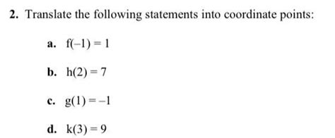 [answered] 2 translate the following statements into coordinate points