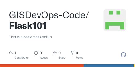 GitHub GISDevOps Code Flask This Is A Basic Flask Setup