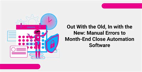 eliminate manual errors with close automation software