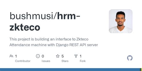 github bushmusi hrm zkteco this project is building an interface to