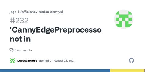Cannyedgepreprocessor Not In · Issue 232 · Jags111efficiency Nodes Comfyui · Github