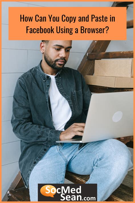 How Can You Copy And Paste On Facebook Socmedsean Social Media Sean
