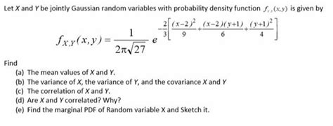 Solved Let X And Y Be Jointly Gaussian Random Variables With