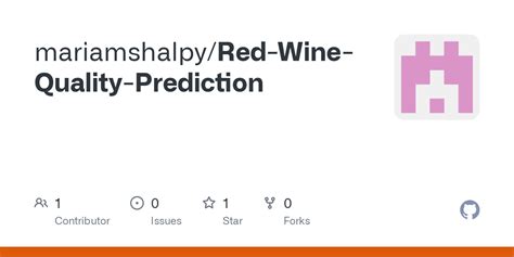 github mariamshalpy red wine quality prediction