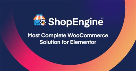 Shopengine Pro V2 4 0 Complete Woocommerce Solution For Elementor Plugin