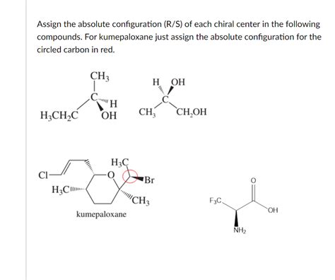 solved assign the absolute configuration r s of each