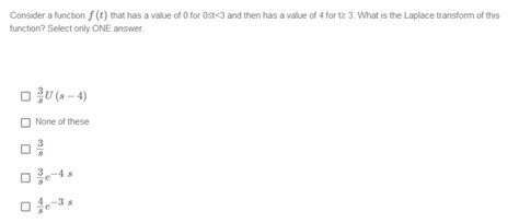 Solved Consider A Function F T That Has A Value Of For Chegg Com