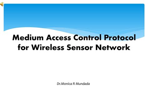 Medium Access Control Protocol For Wireless Sensor Network Ppt Download