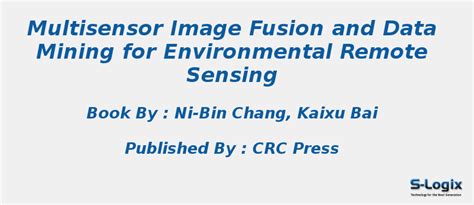 Best Research Books In Multisensor Image Fusion And Data Mining S Logix