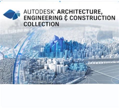 Autodesk Architecture Engineering And Construction Collection For