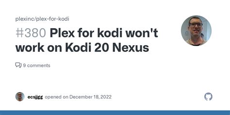 Plex For Kodi Wont Work On Kodi 20 Nexus · Issue 380 · Plexincplex