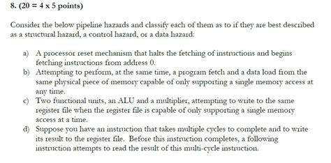 Solved Consider The Below Pipeline Hazards And Classify Each Chegg