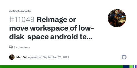 Reimage Or Move Workspace Of Low Disk Space Android Test Agents · Issue 11049 · Dotnetarcade