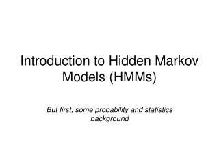 Ppt Introduction To Hidden Markov Models Hmm Powerpoint Presentation