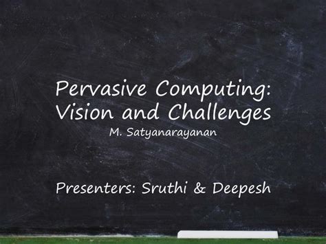 Ppt Pervasive Computing Vision And Challenges Powerpoint Presentation Id2624396
