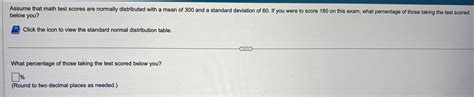 [answered] assume that math test scores are normally distributed with a