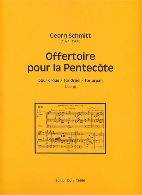 Offertoire Pour La Pentecôte Von Georg Schmitt Für Orgel A Dur Im Alle