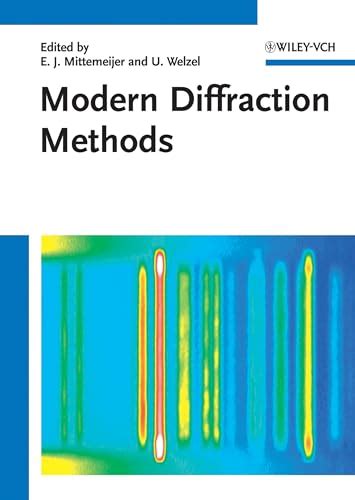 Modern Diffraction Methods 9783527322794 Abebooks Modern Diffraction Methods 9783527322794 Abebooks