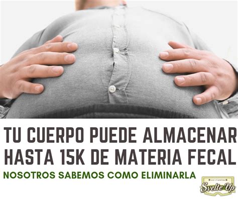 svelte up el colon de una persona adulta puede retener