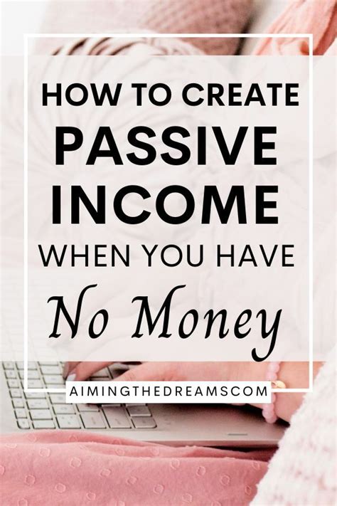 How To Create Passive Income With No Money 10 Ways To Start Artofit