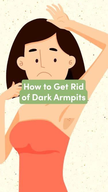 How To Get Rid Of Dark Armpits Dark Armpits Skin Lightening Diy Armpits