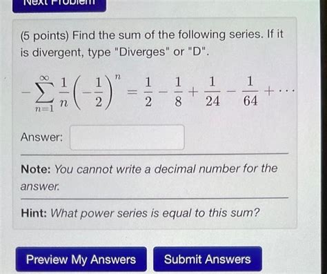 solved 5 points find the sum of the following series if