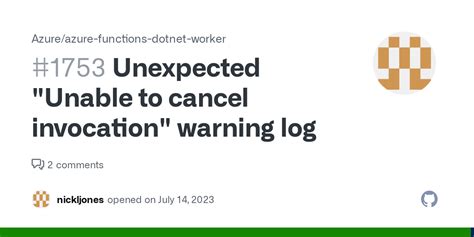 Unexpected Unable To Cancel Invocation Warning Log · Issue 1753