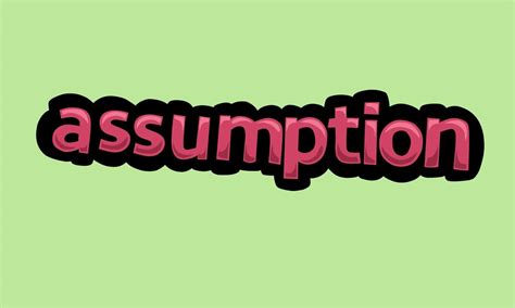 Assumption Writing Vector Design On A Green Background 15013715 Vector