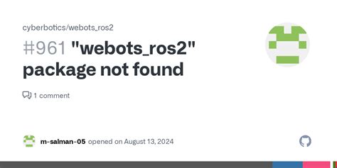 Webotsros2 Package Not Found · Issue 961 · Cyberboticswebotsros2