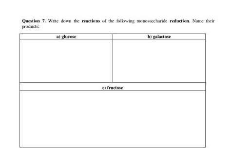 Solved Question 7 Write Down The Reactions Of The Following