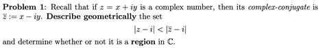 Solved Problem Recall That If Z X Iy Is A Complex Chegg