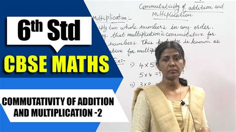 6th Std Cbse Maths Syllabus Commutativity Of Addition And
