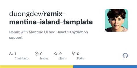 Github Duongdevremix Mantine Island Template Remix With Mantine Ui