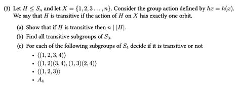 Solved 3 Let HSn And Let X 1 2 3 N Consider The Group Chegg Com