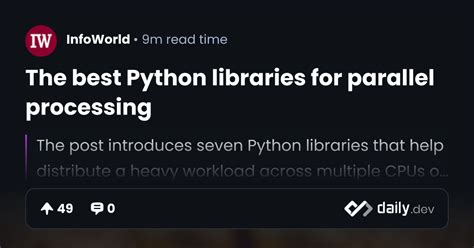 The Best Python Libraries For Parallel Processing Dailydev