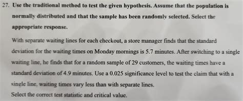 solved 27 use the traditional method to test the given hypothesis