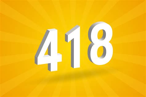 3d 418 Number Font Alphabet White 3d Number 418 With Yellow Background 13886516 Vector Art At