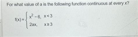 solved for what value of a ﻿is the following function