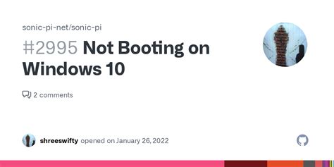 not booting on windows 10 · issue 2995 · sonic pi net sonic pi · github