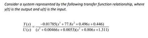 Consider A System Represented By The Following Chegg