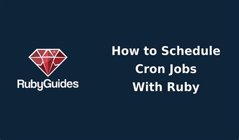 Cron Job With Whenever Gem Setup — Ruby On Rails Medium