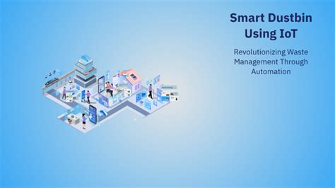 Smart Dustbin Using IoT By Tharun Chebrolu On Prezi