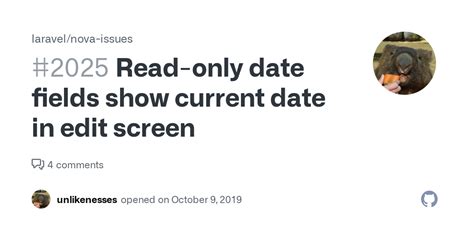 Read Only Date Fields Show Current Date In Edit Screen Issue Laravel Nova Issues GitHub