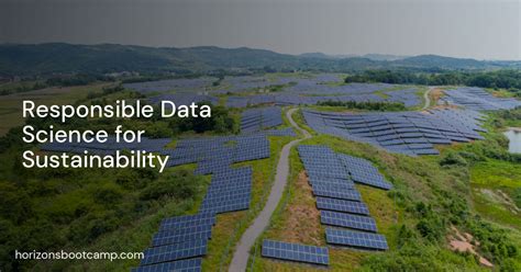Responsible Data Science For Sustainability