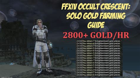 Ffxiv Occult Crescent Solo Gold Farm 2800 Gold Hr Youtube