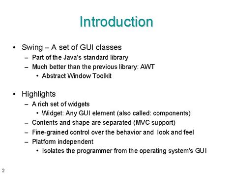 A Quick Java Swing Tutorial 1 Introduction Swing