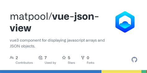 GitHub Matpool Vue Json View Vue Component For Displaying Javascript Arrays And JSON Objects