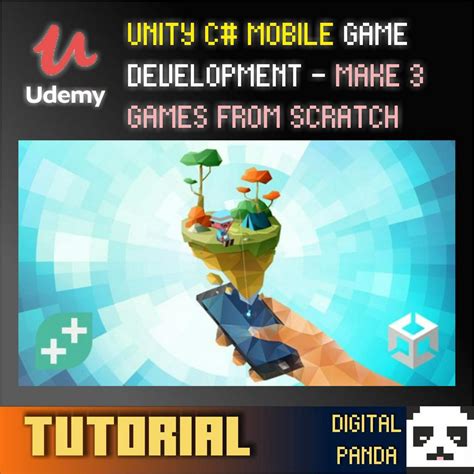 FULL TUTORIAL UNITY C MOBILE GAME DEVELOPMENT MAKE GAMES FROM SCRATCH Shopee Malaysia