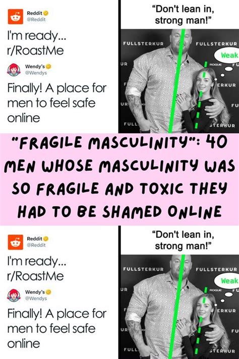 “fragile Masculinity” 40 Men Whose Masculinity Was So Fragile And Toxic They Had To Be Shamed