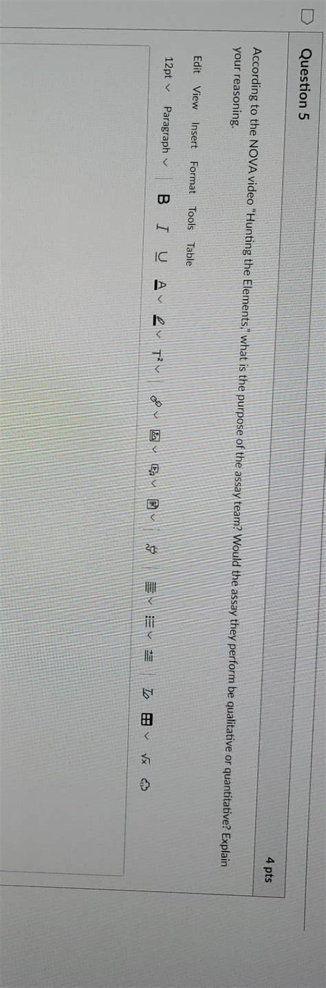 Solved Question 5 4 Pts According To The Nova Video Hunting